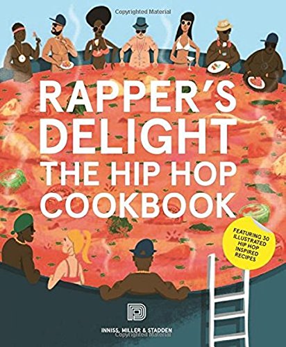 Rappers Delight: The Hiphop Cookbook | ThatSweetGift